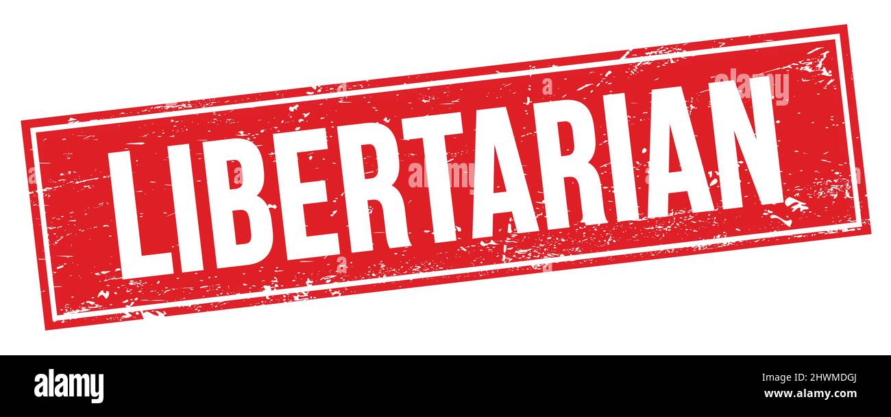 Libertarian word hi-res stock photography and images - Alamy