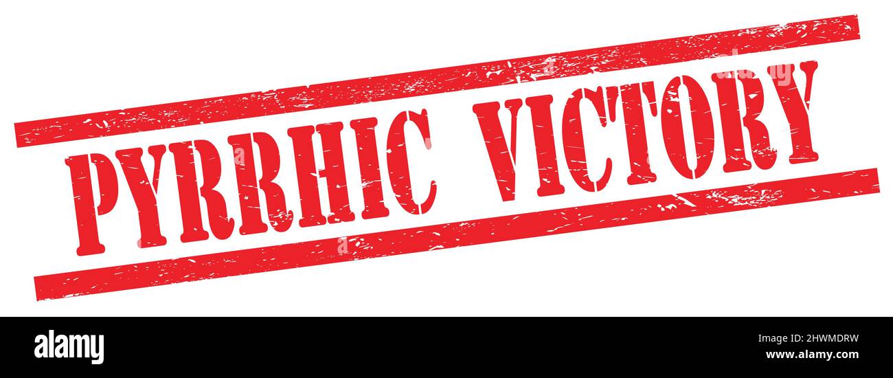 Pyrrhic victory hi-res stock photography and images - Alamy