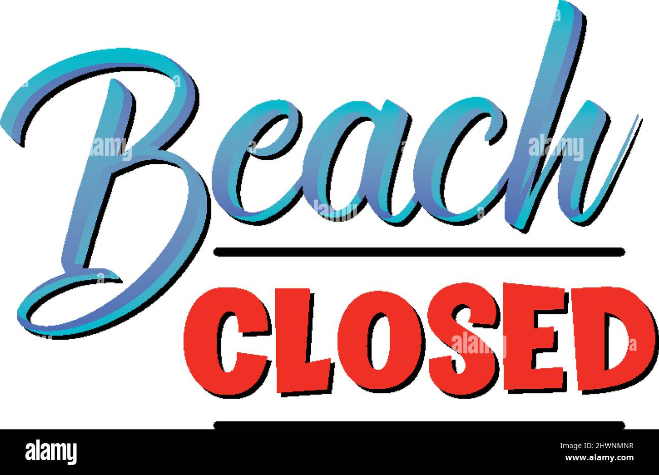 Beach closed Text design on white background illustration Stock Vector ...
