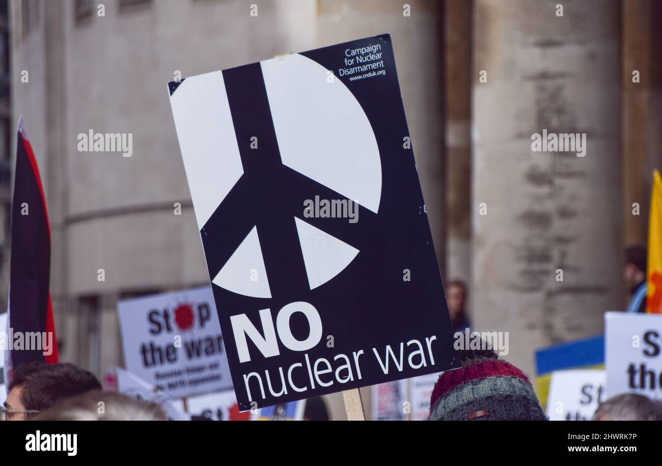 London, UK. 6th March 2022. 'No Nuclear War' placard. Anti-war ...