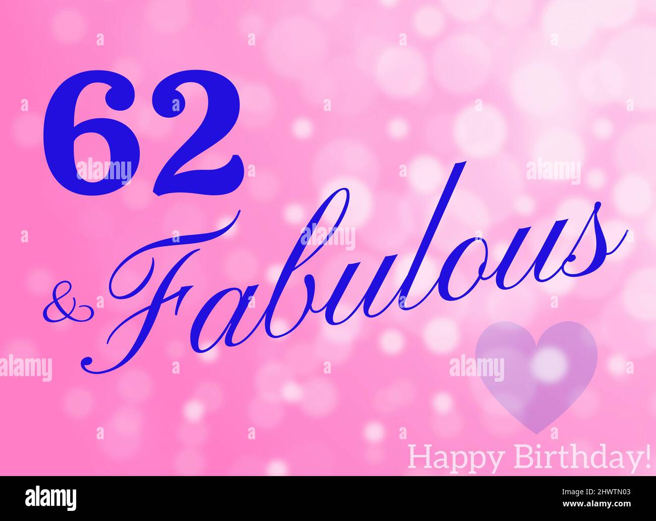 62nd birthday hi-res stock photography and images - Alamy