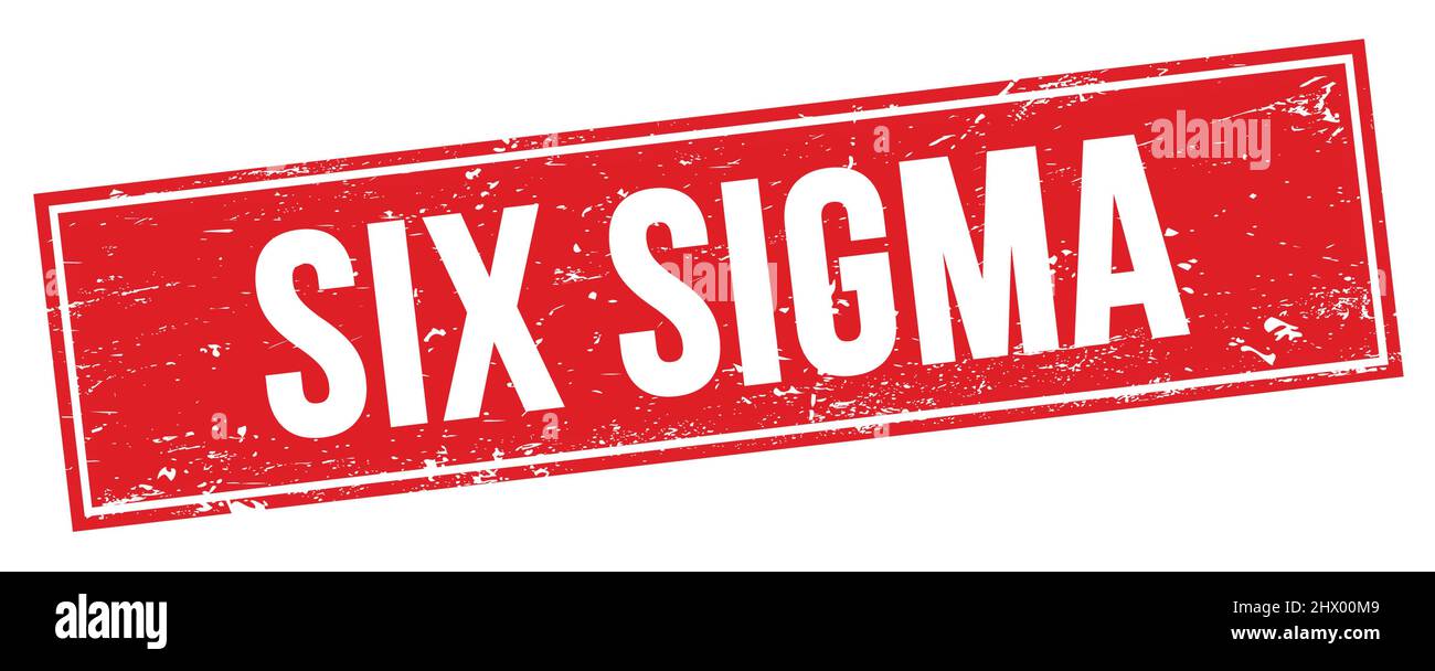 SIX SIGMA text on red grungy rectangle stamp sign Stock Photo - Alamy