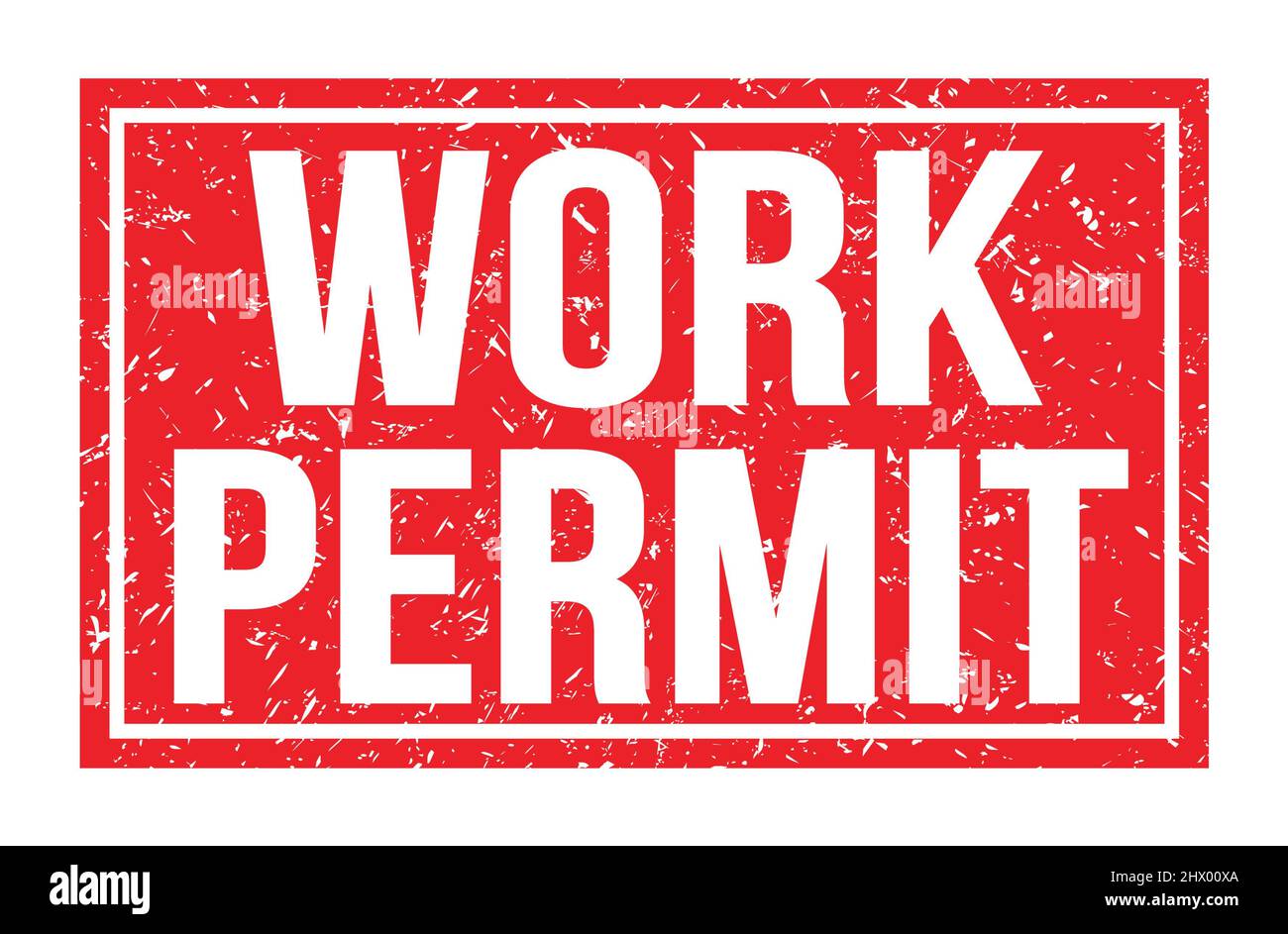 WORK PERMIT, words written on red rectangle stamp sign Stock Photo - Alamy