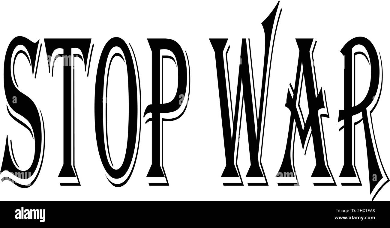 stop war text sign illustrationon white background Stock Vector Image ...