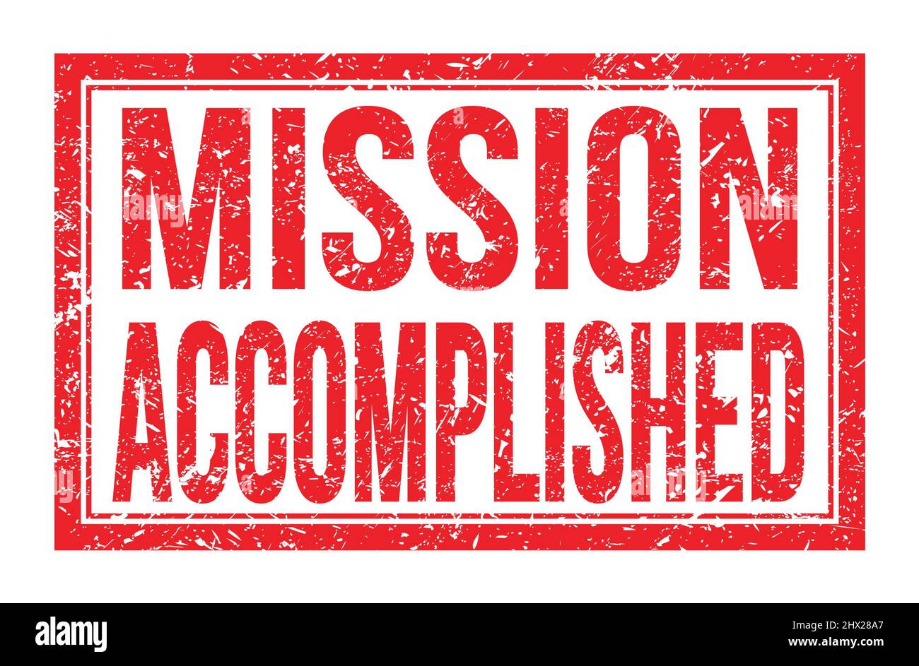 Mission Accomplished Sign