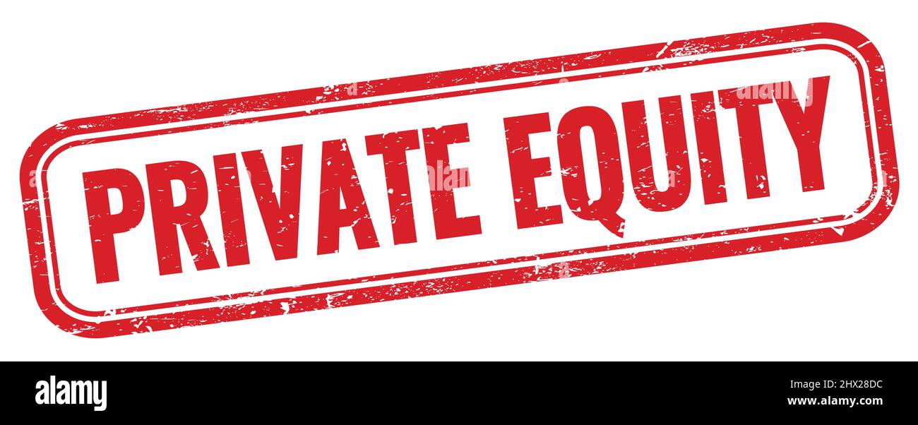 PRIVATE EQUITY text on red grungy vintage rectangle stamp Stock Photo ...