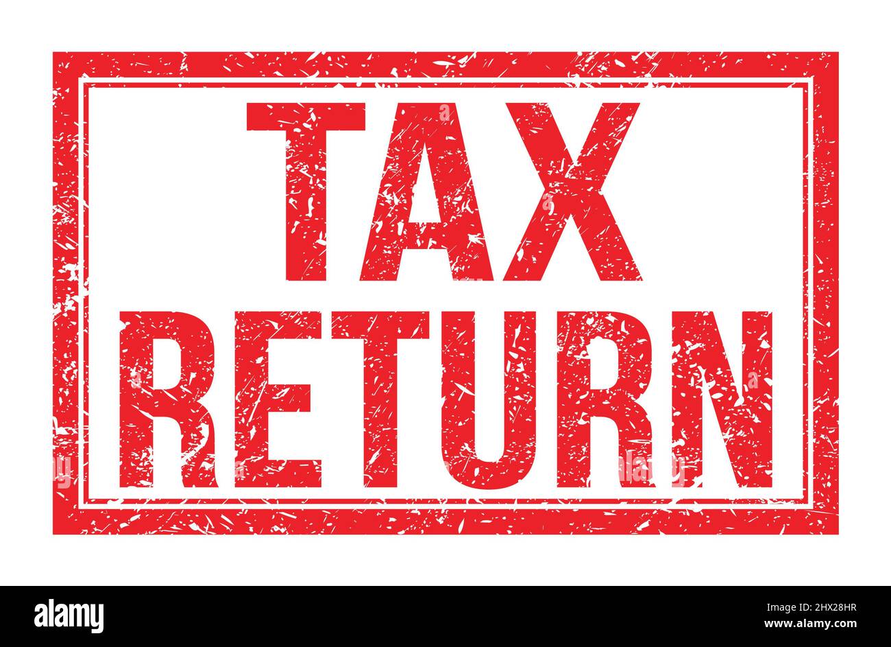 TAX RETURN, words written on red rectangle stamp sign Stock Photo - Alamy