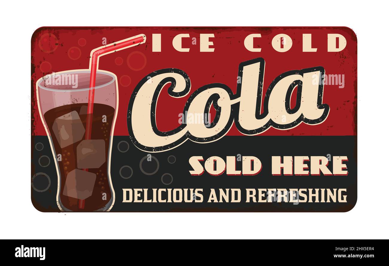 Cola vintage rusty metal sign on a white background, vector ...