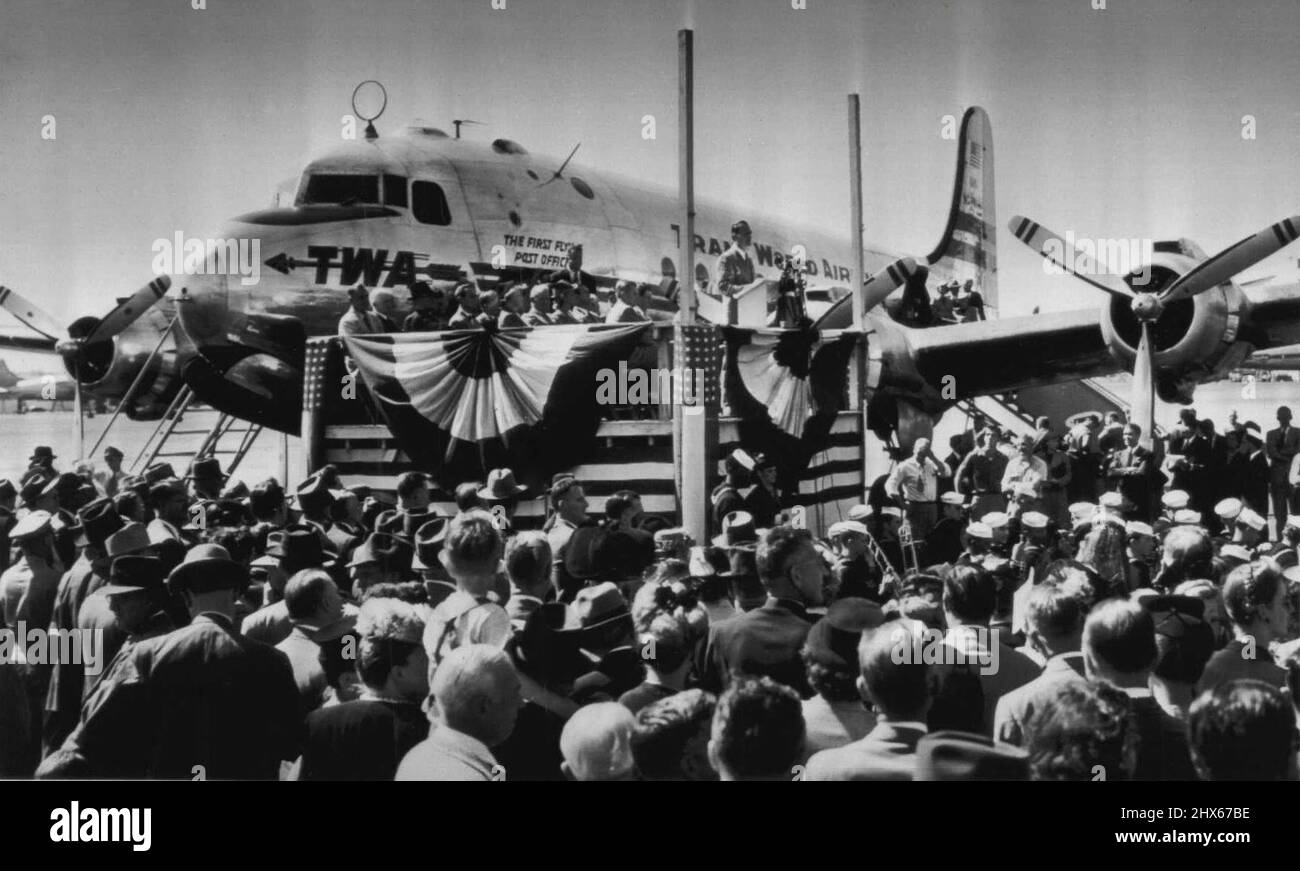 Hannegan Dedicates First Flying Post office - Postmaster General Robert ...