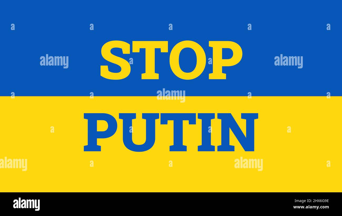 Stop Putin invasion to Ukraine concept in flag background Stock Photo ...