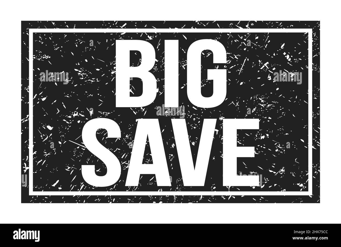 BIG SAVE, words written on black rectangle stamp sign Stock Photo - Alamy