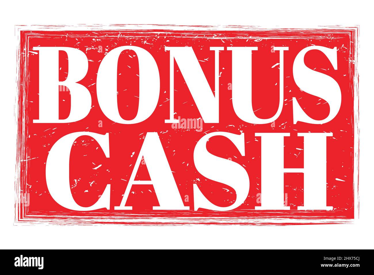 BONUS CASH, words written on red grungy stamp sign Stock Photo - Alamy