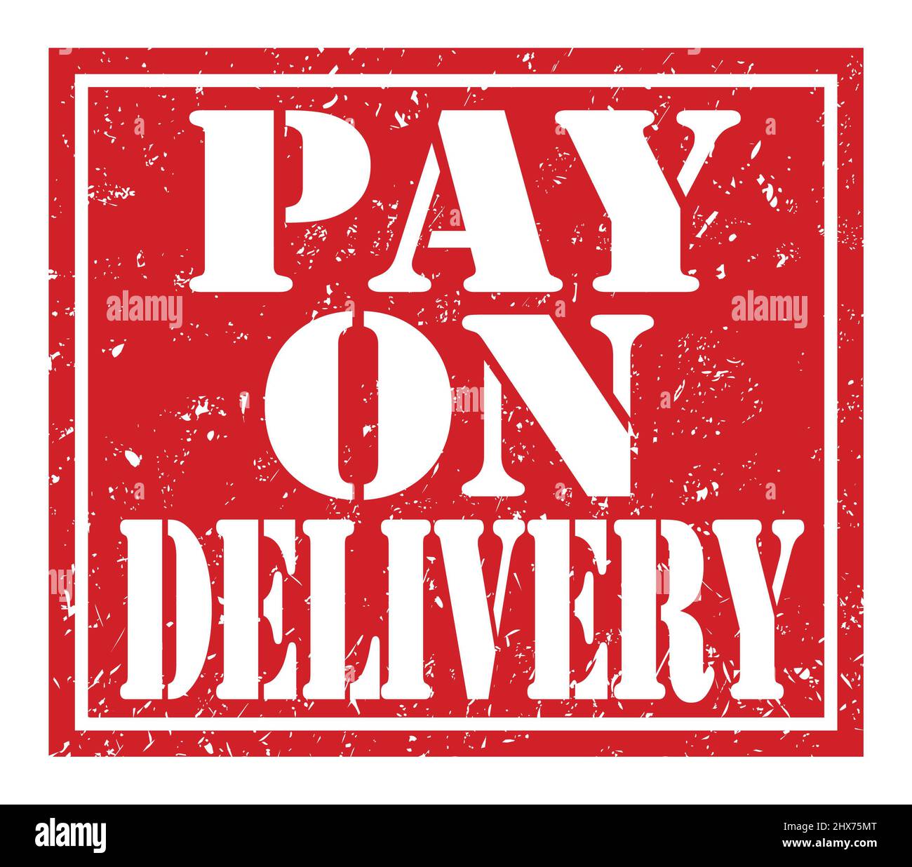 PAY ON DELIVERY, words written on red stamp sign Stock Photo - Alamy