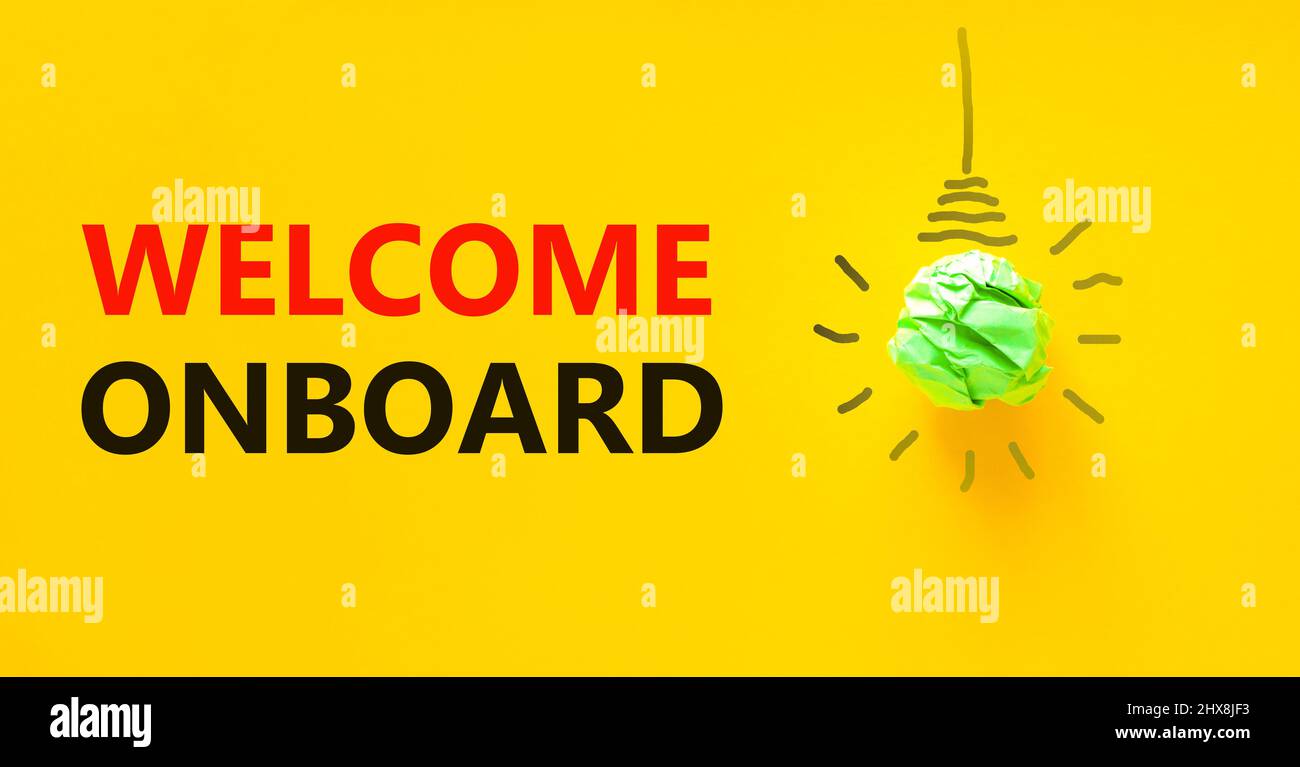 Welcome onboard and support symbol. Concept words Welcome onboard ...
