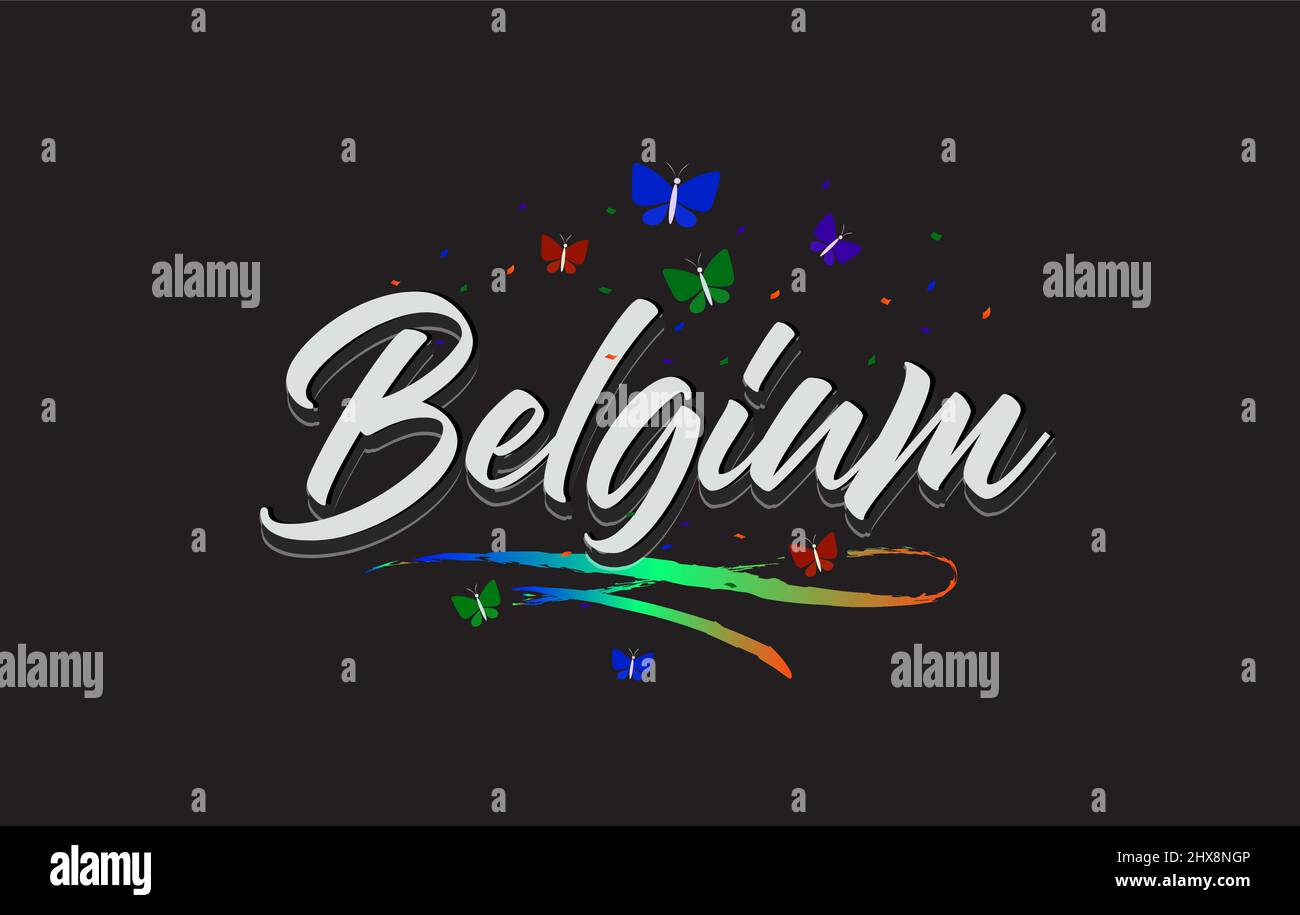 White Belgium Handwritten Word Text with Butterflies and Colorful ...