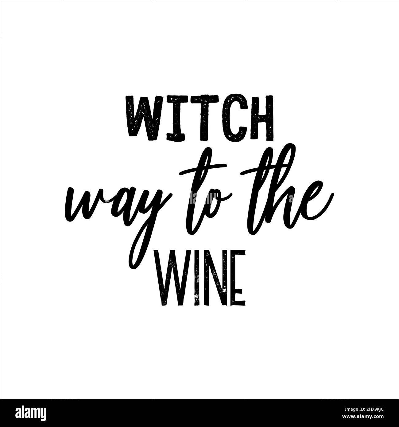 Witch Way to the Wine of black ink on a white background Stock Vector ...