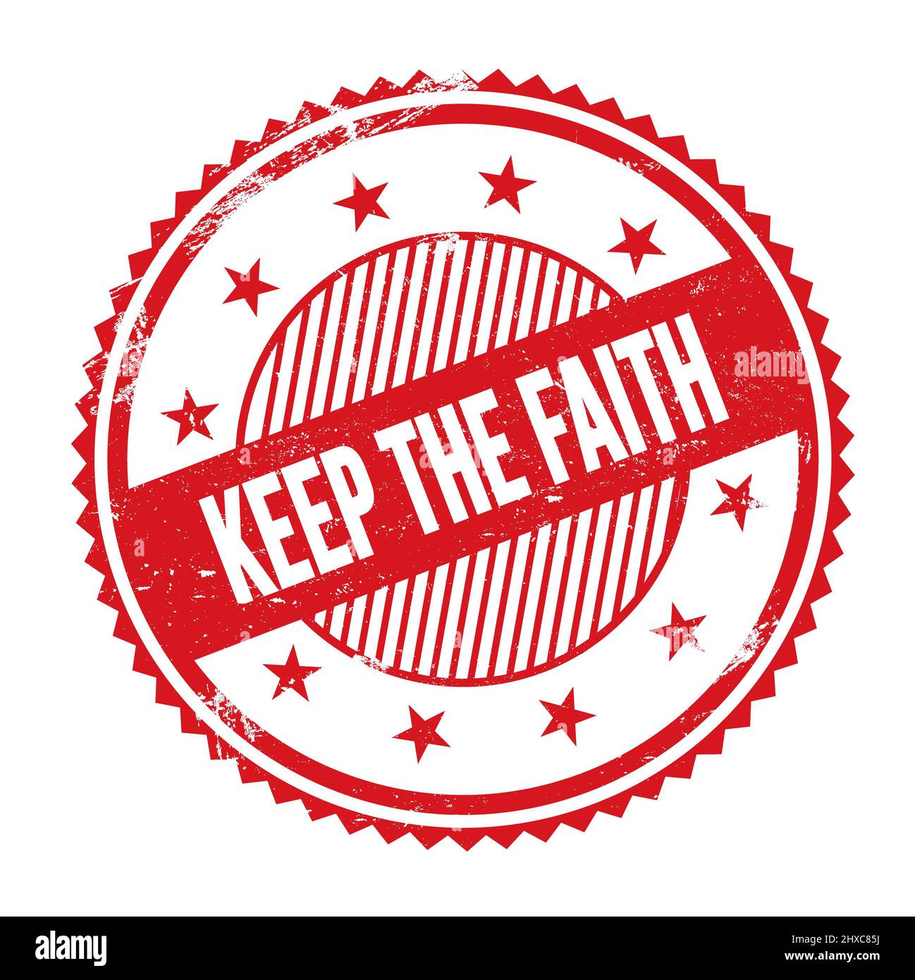 KEEP THE FAITH text written on red grungy zig zag borders round stamp ...