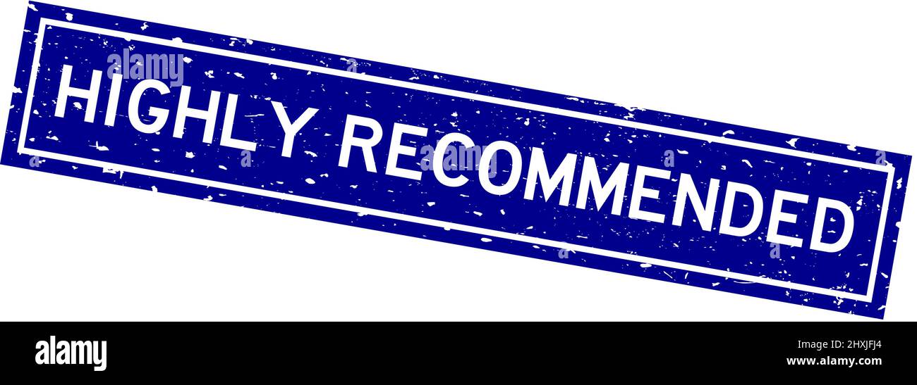 Grunge blue highly recommend word square rubber seal stamp on white ...