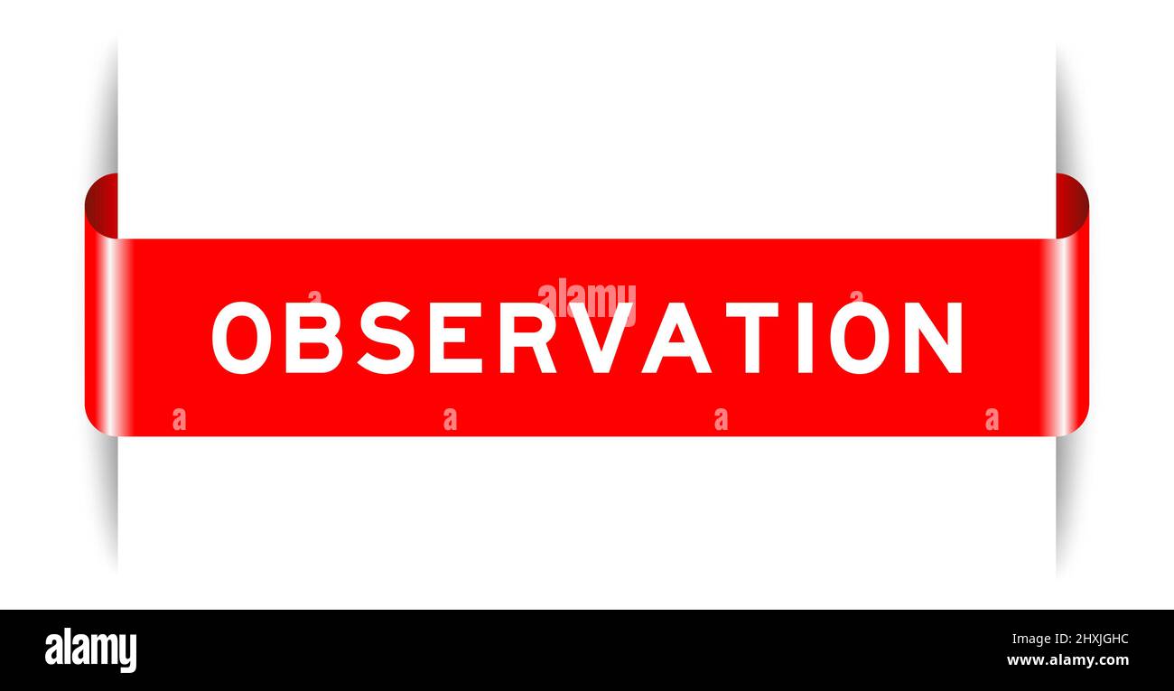 Red color inserted label banner with word observation on white ...