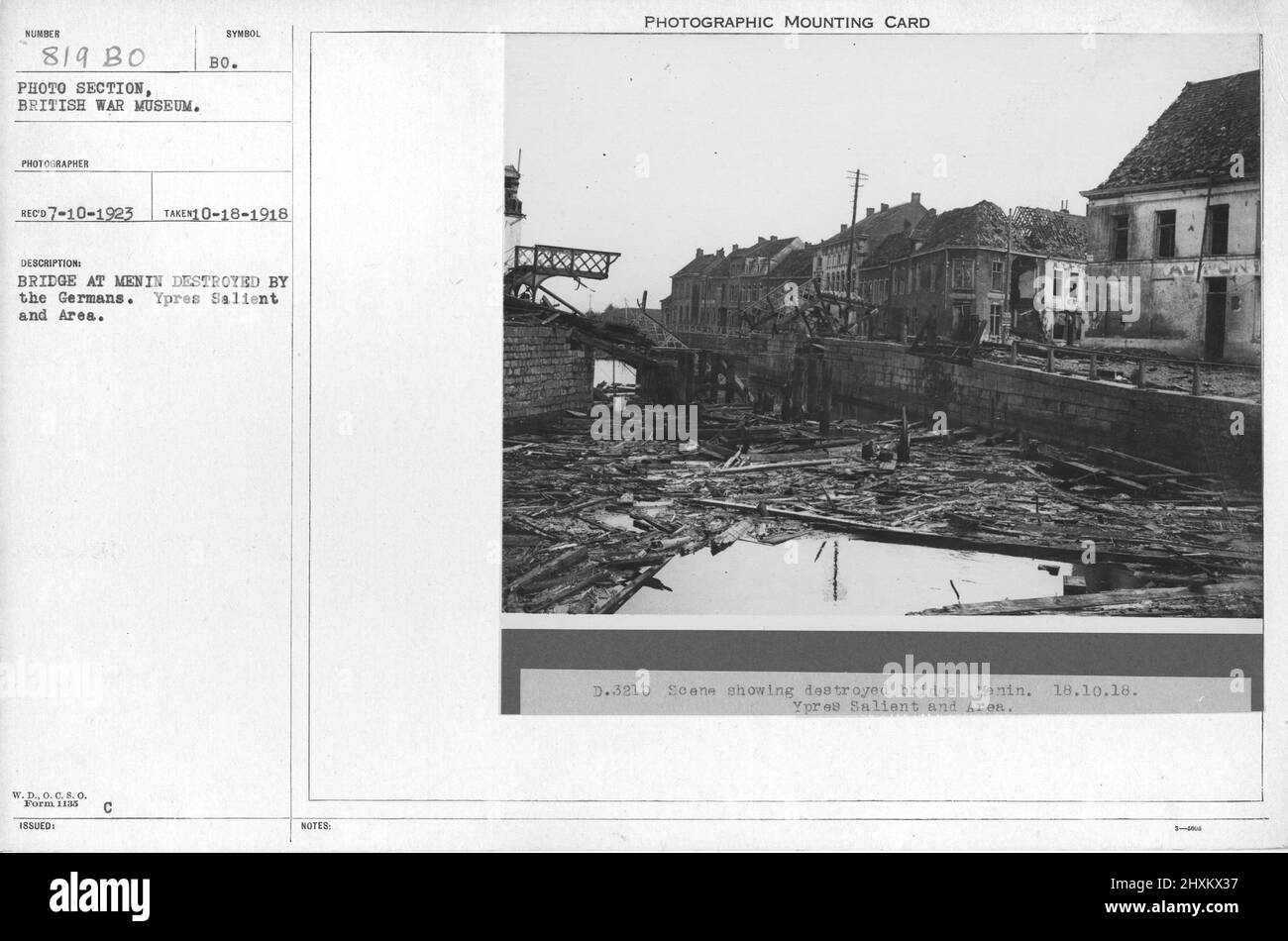 Bridge at Menin destroyed by the Germans. Ypres Salient and Area. 10-18 ...
