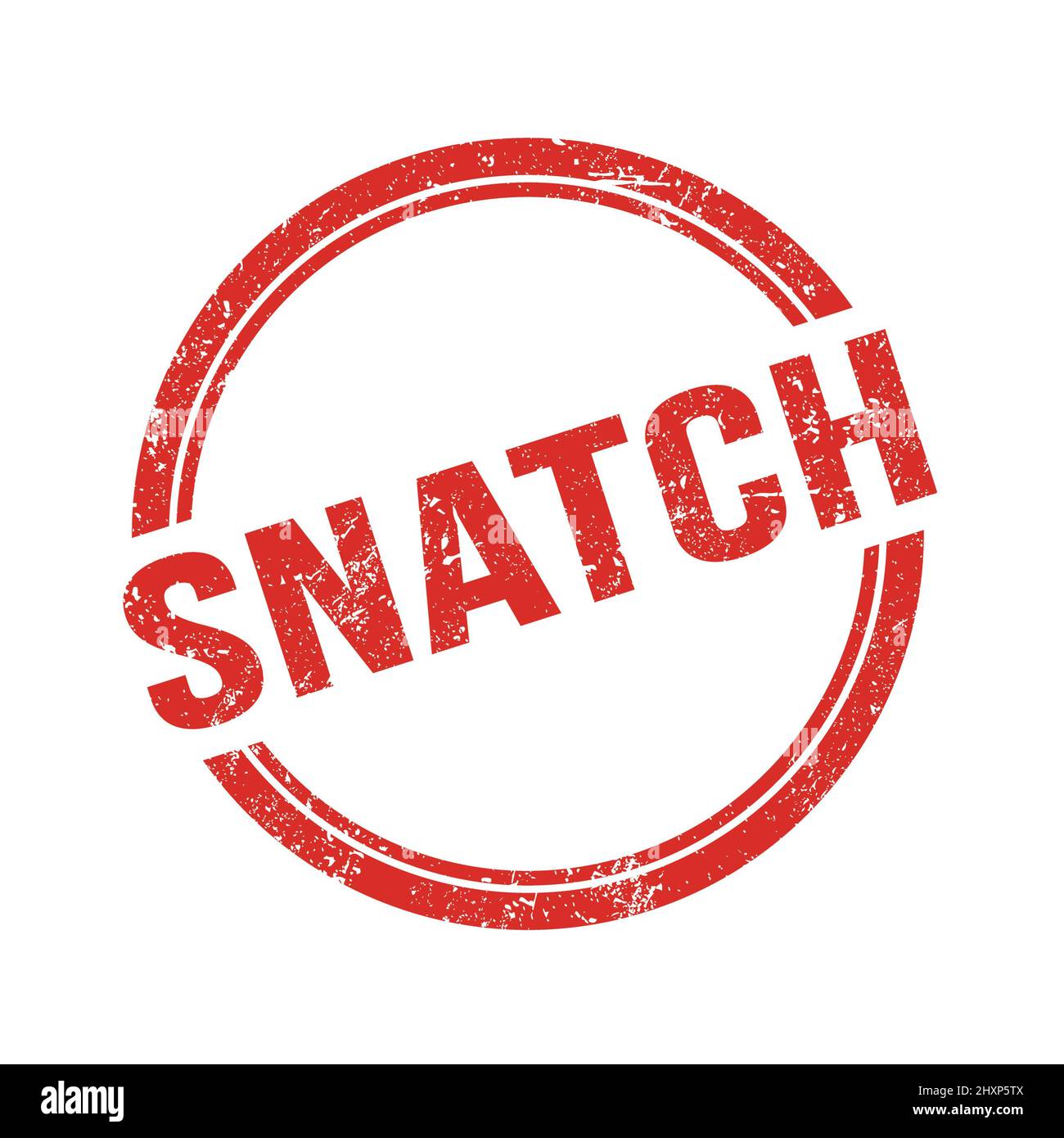 Snatch word hi-res stock photography and images - Alamy
