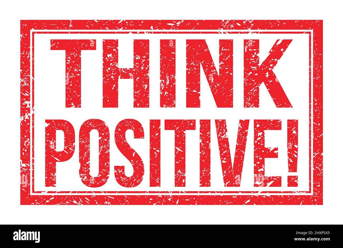 THINK POSITIVE!, words written on red rectangle stamp sign Stock Photo ...