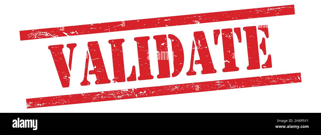 VALIDATE text on red grungy vintage rubber stamp Stock Photo - Alamy
