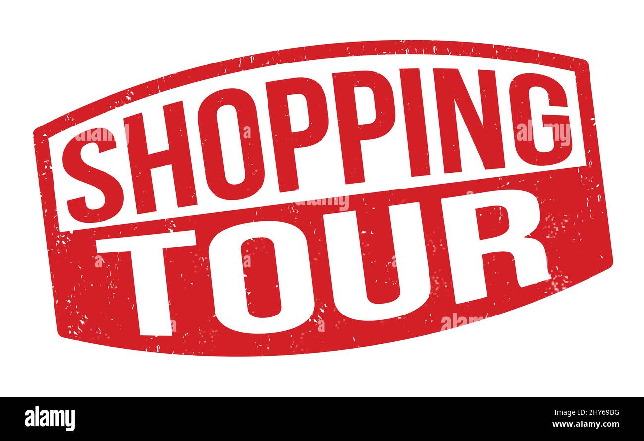 Shopping tour grunge rubber stamp on white background, vector ...
