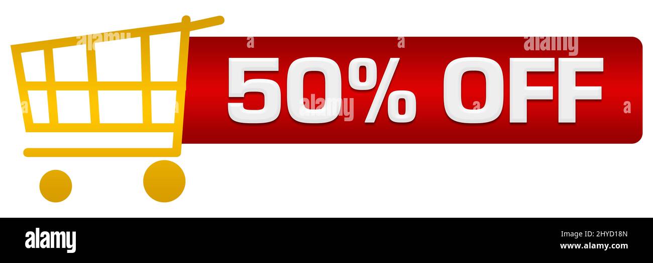 50 percent off sign hi-res stock photography and images - Alamy