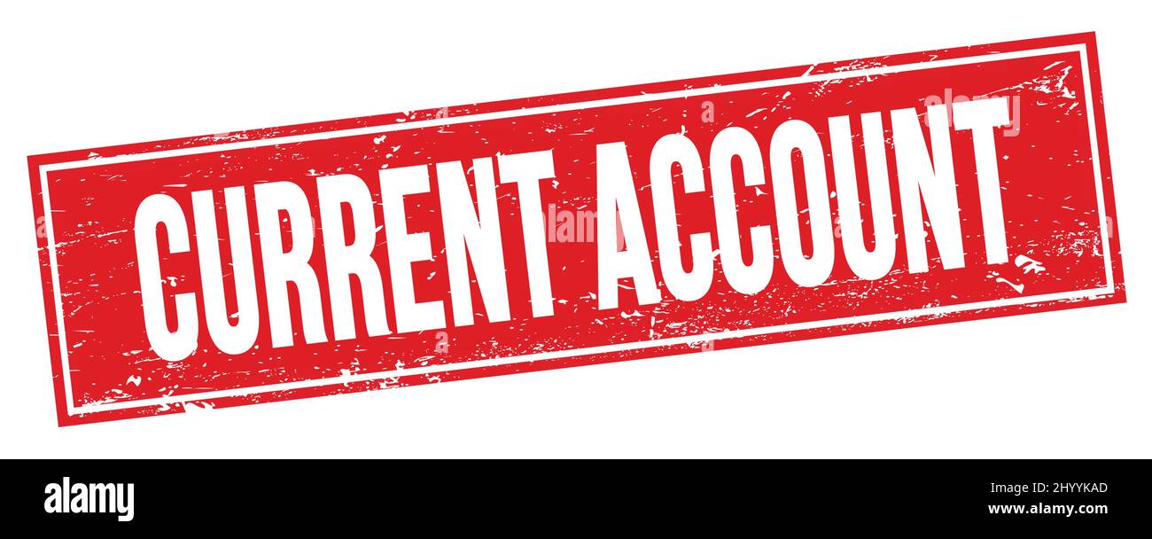 CURRENT ACCOUNT text on red grungy rectangle stamp sign Stock Photo - Alamy