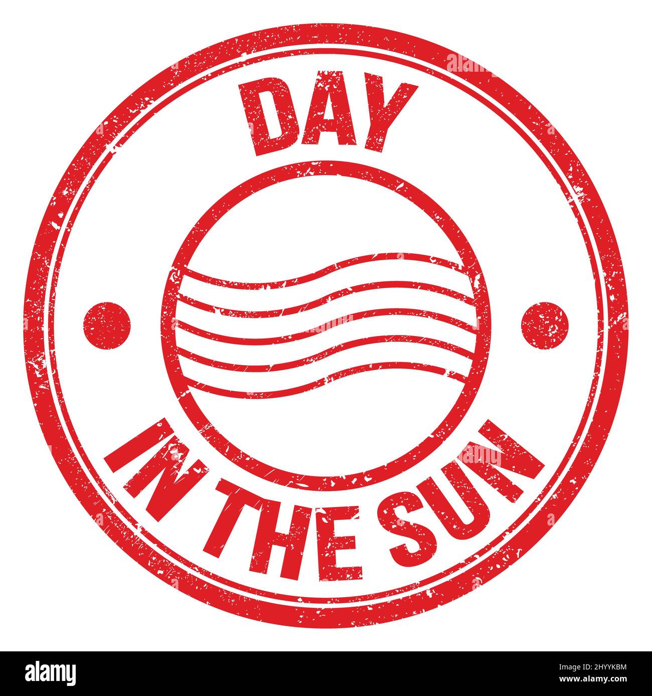 DAY IN THE SUN text written on red round postal stamp sign Stock Photo ...