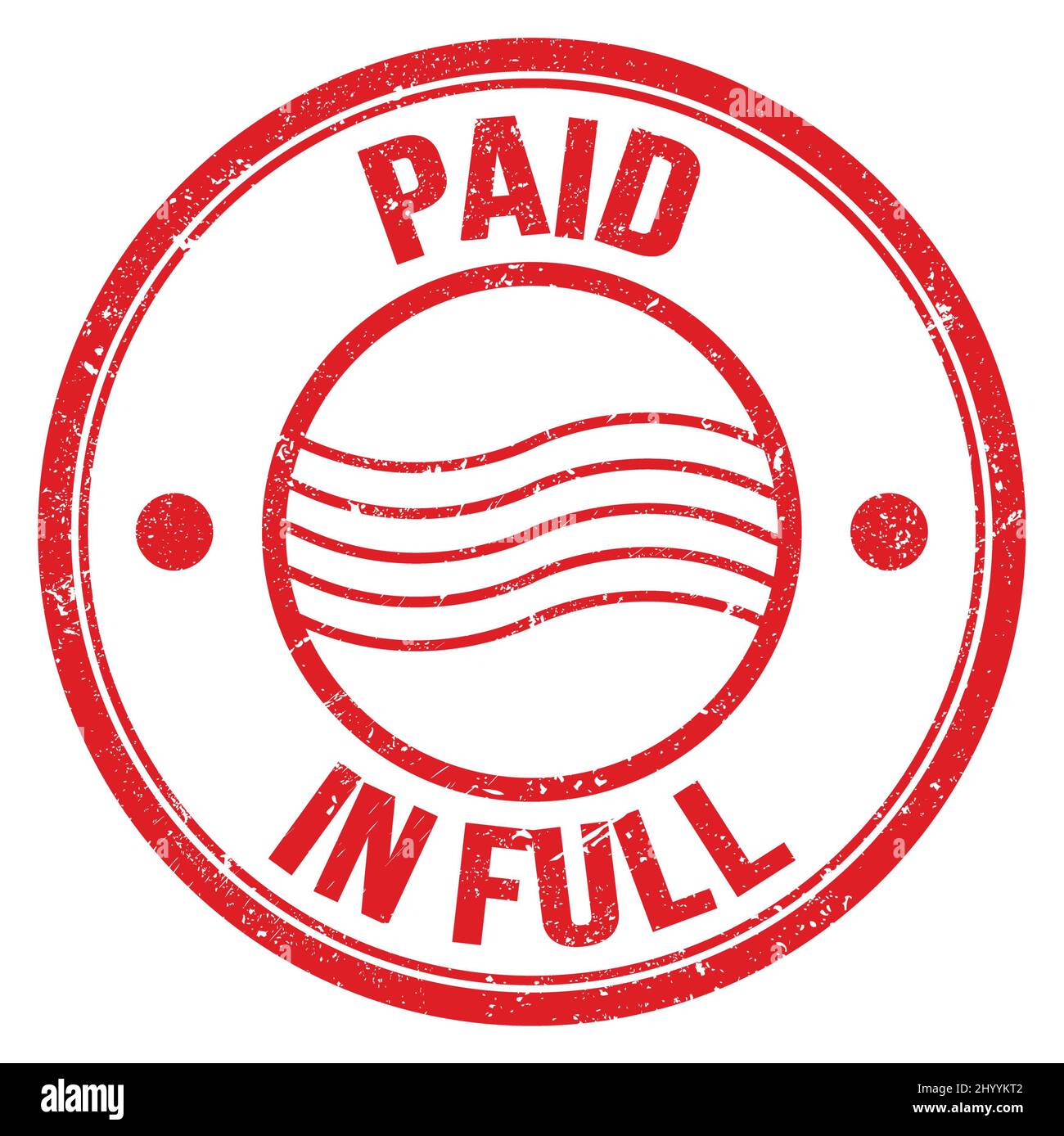 PAID IN FULL text written on red round postal stamp sign Stock Photo ...