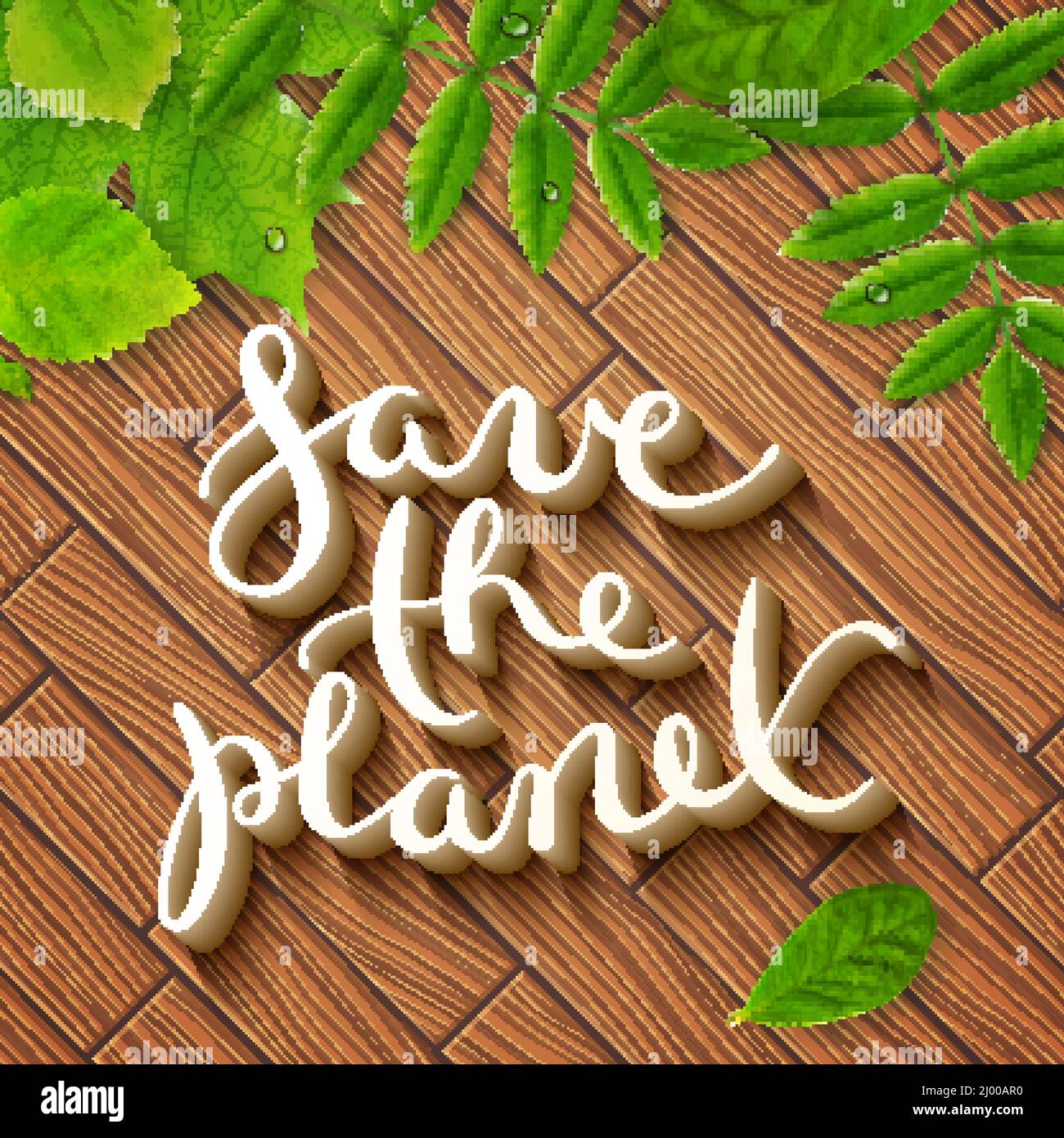 Save the planet, handmade calligraphy, vector illustration. Typographic ...
