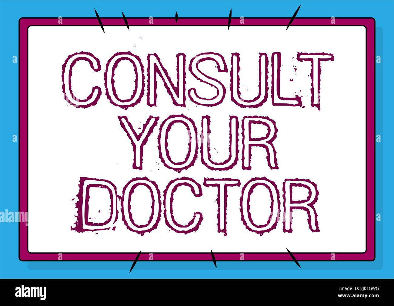 Inspiration showing sign Consult Your Doctor. Business overview ask ...