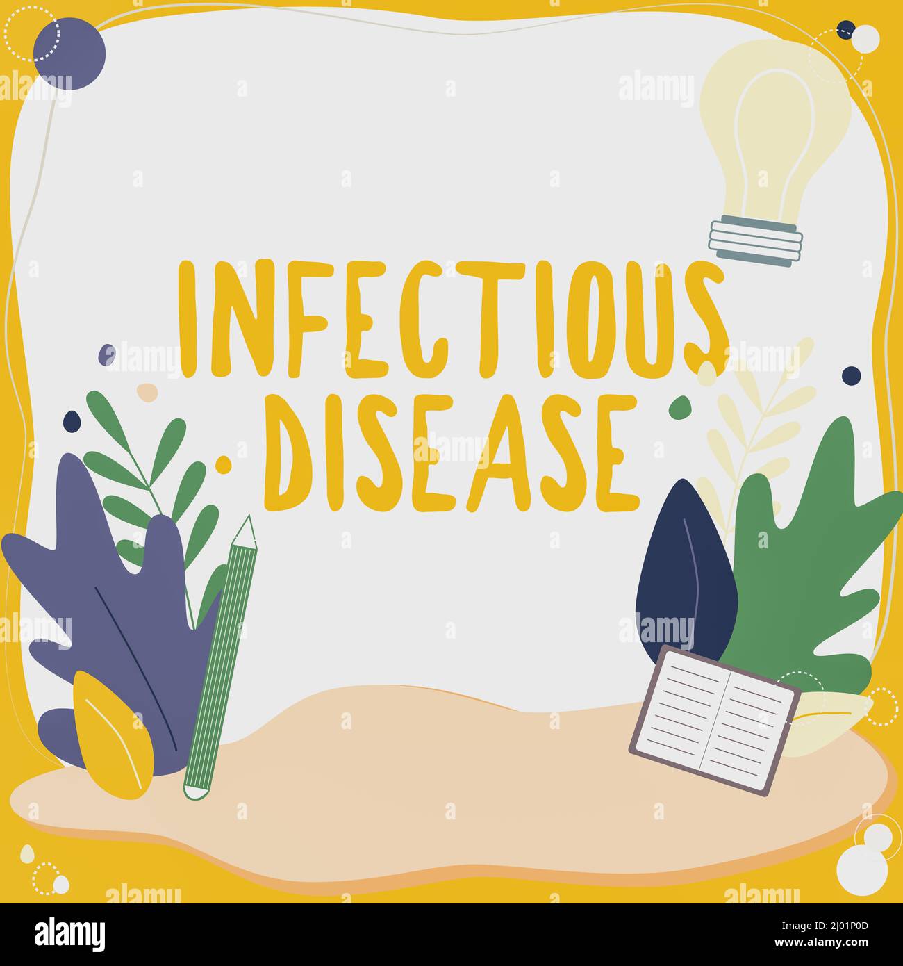 Handwriting text Infectious Disease. Business showcase caused by ...