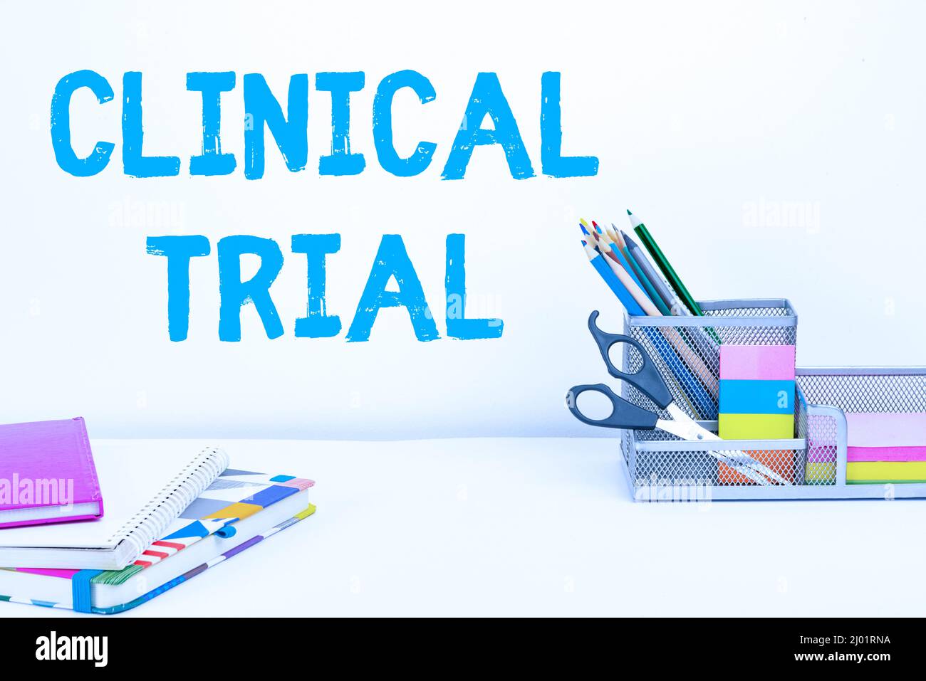 Handwriting text Clinical Trial. Conceptual photo trials to evaluate ...