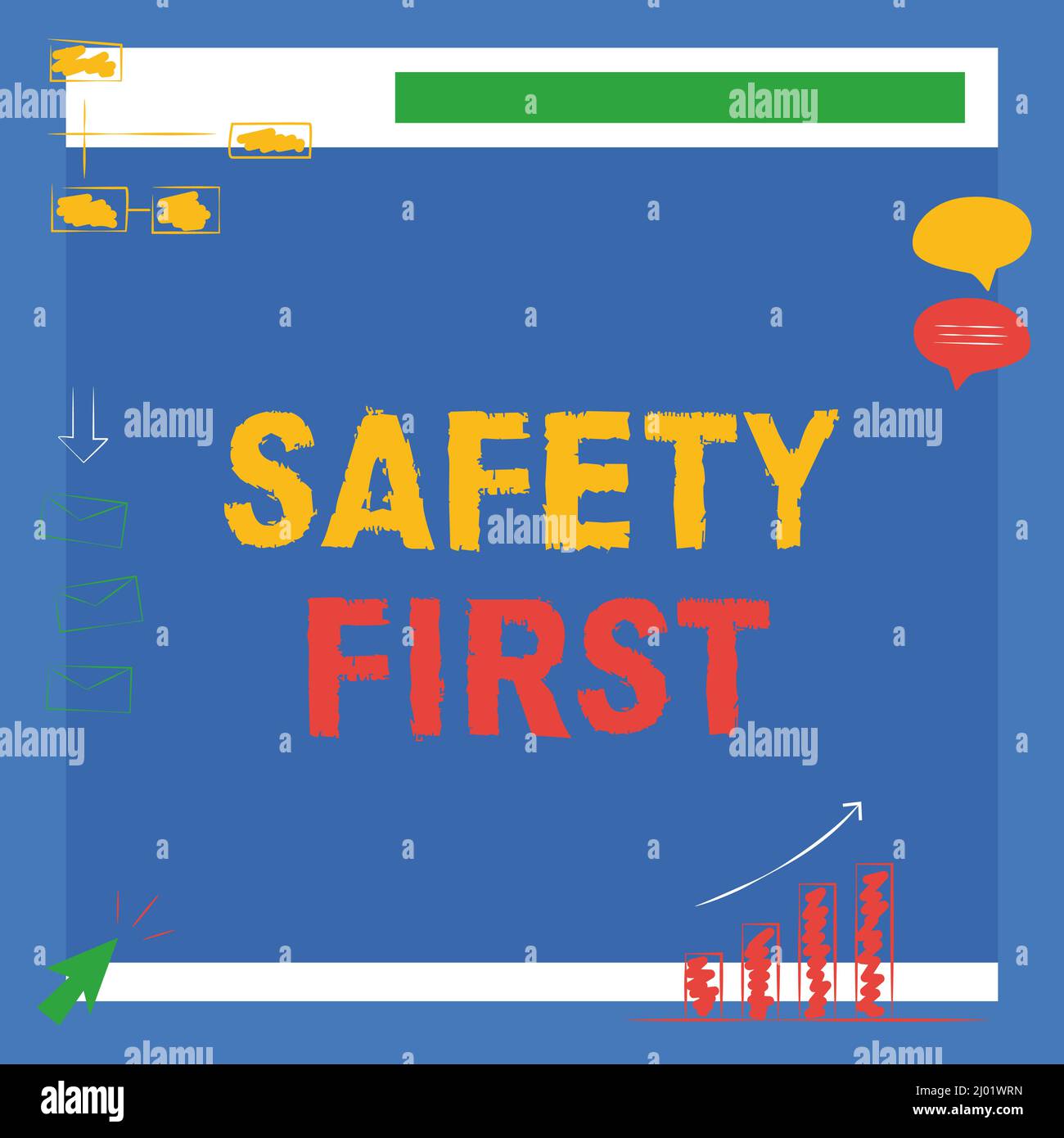 Text caption presenting Safety First. Concept meaning best avoid any ...