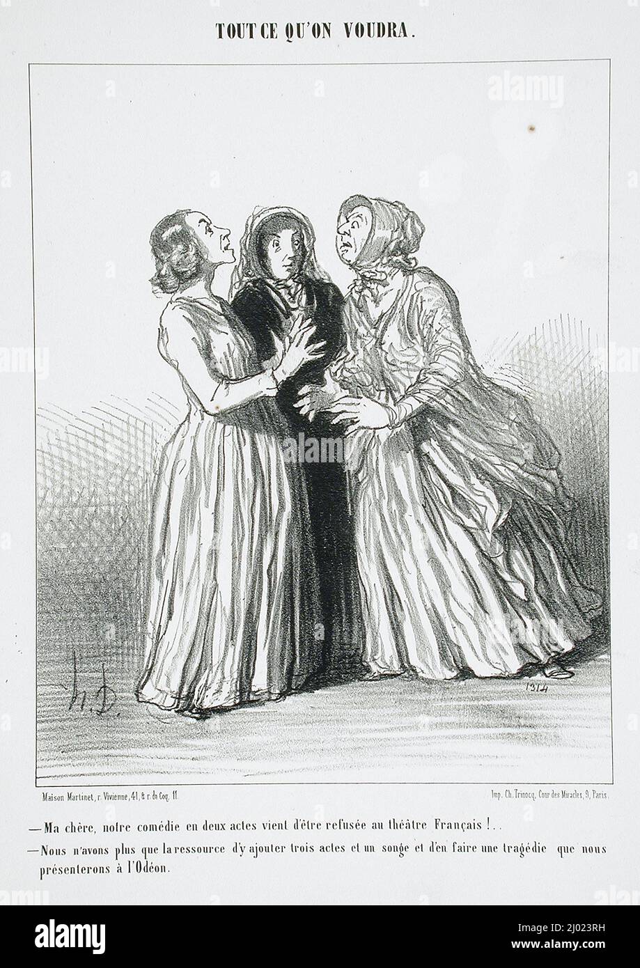 Ma chère, notre comédie en deux actes vient d'etre refusée.... Honoré ...