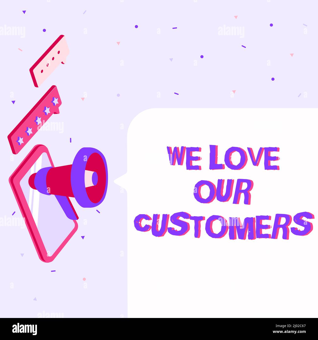 Inspiration showing sign We Love Our Customers. Word Written on We Love ...