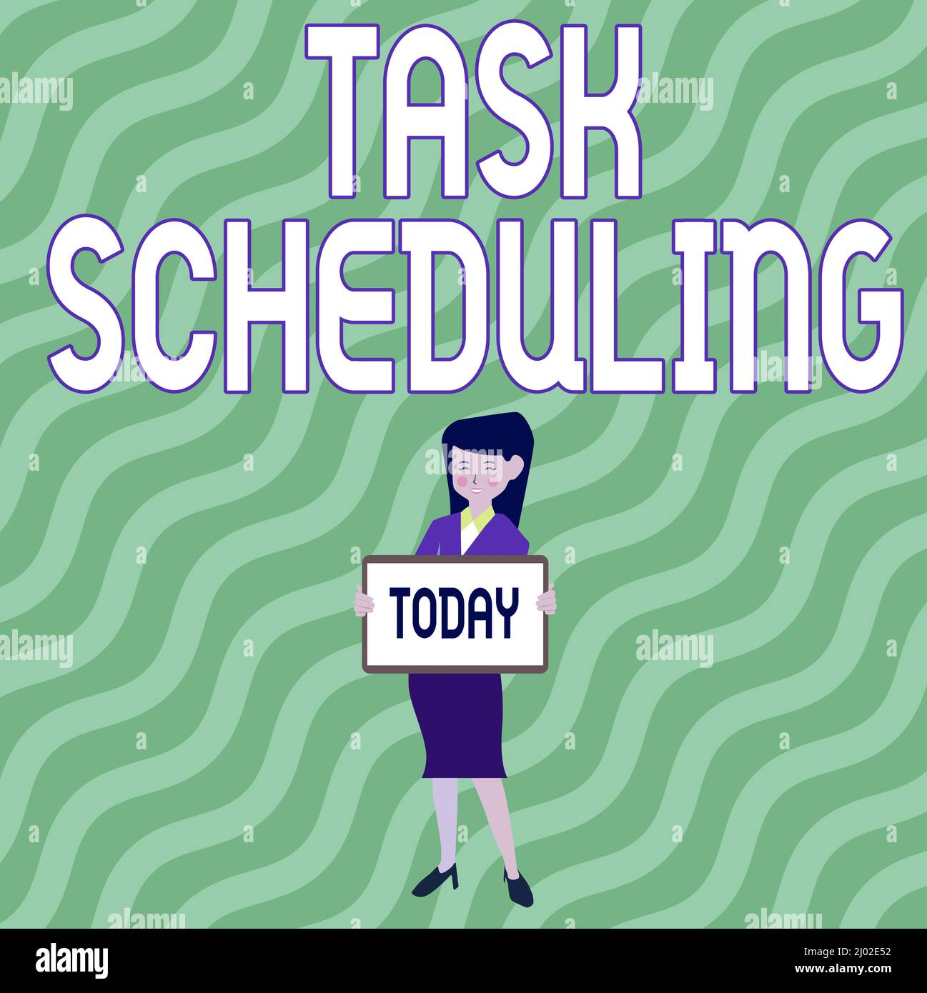 Sign displaying Task Scheduling. Business overview The assignment of start and end times to a ...