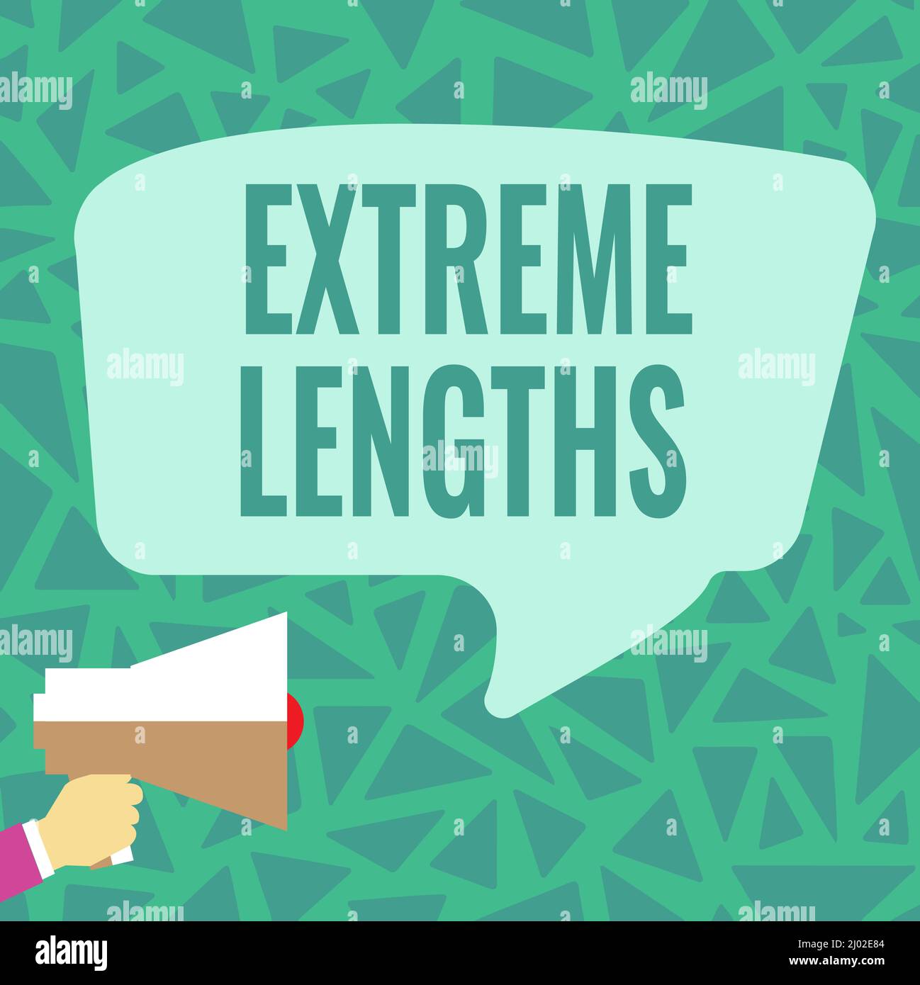 Writing displaying text Extreme Lengths. Word Written on Make a great ...