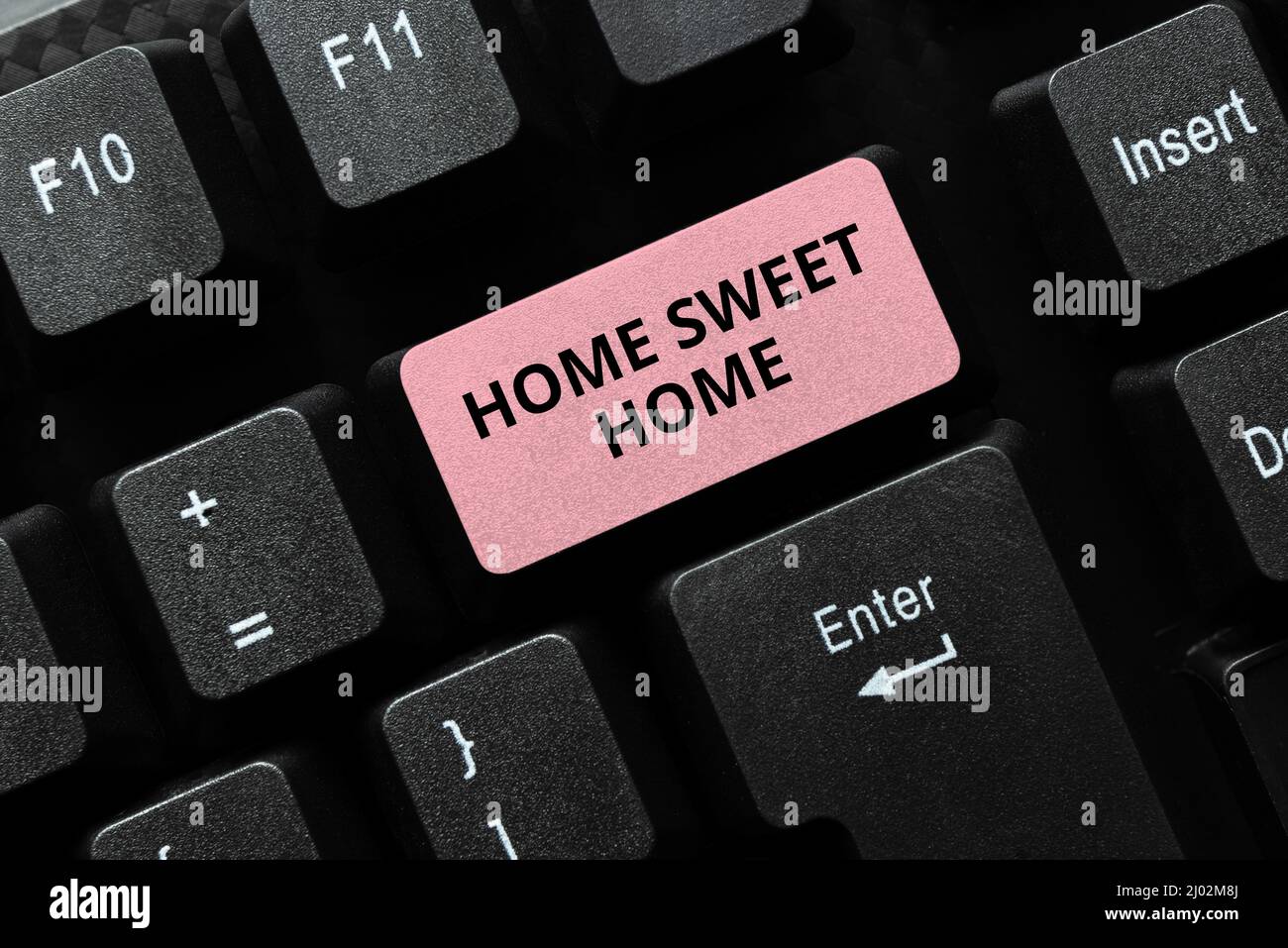 Text caption presenting Home Sweet Home. Word for Welcome back ...