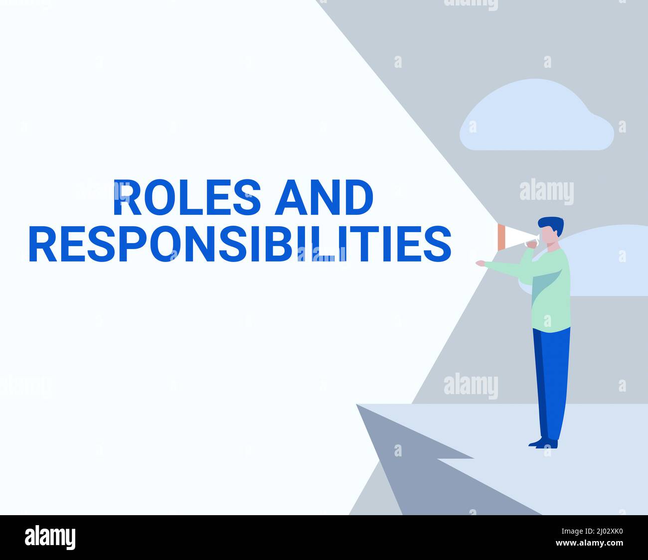 Sign displaying Roles And Responsibilities. Concept meaning Business ...