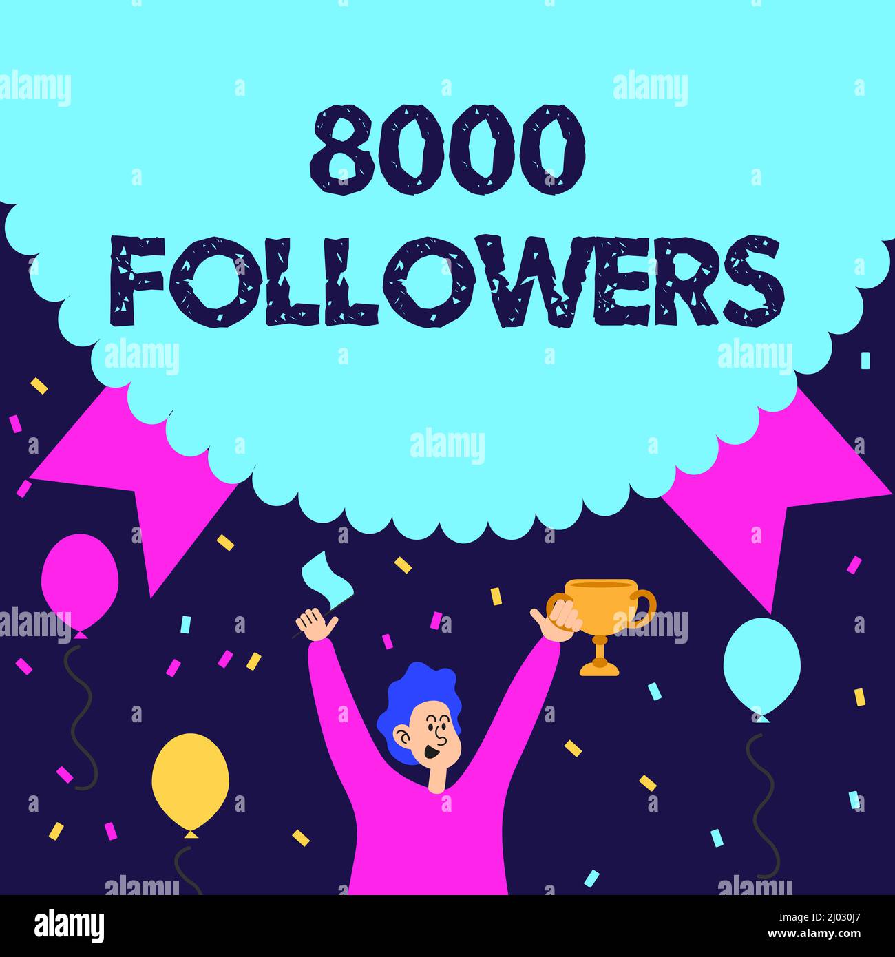 Sign displaying 8000 Followers. Word Written on number of individuals who follows someone in ...