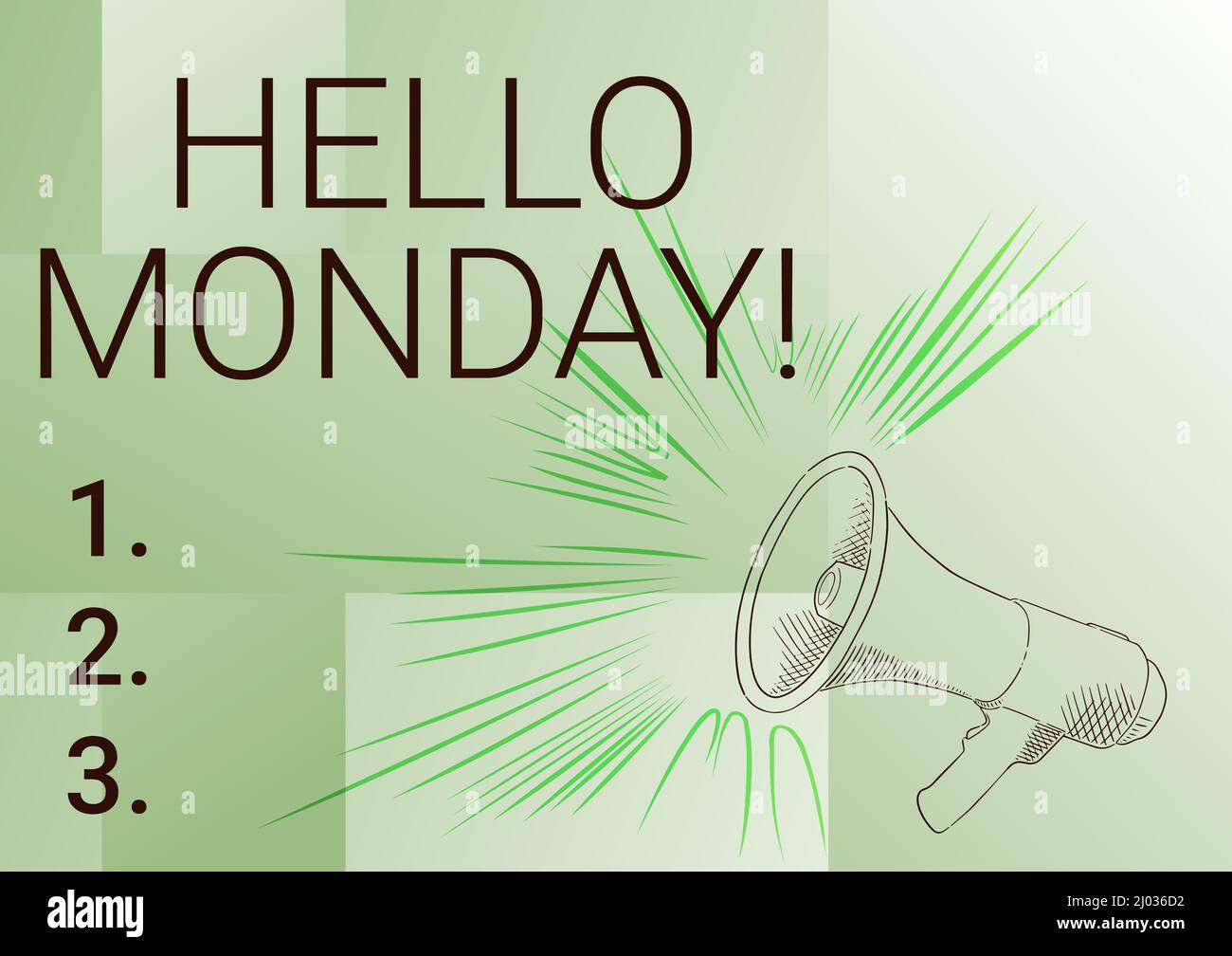 Text showing inspiration Hello Monday. Business overview Greeting ...