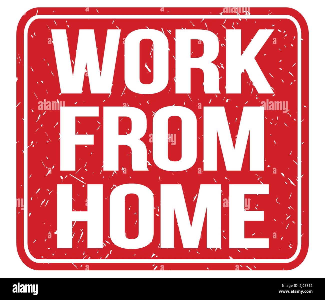 WORK FROM HOME, text written on red vintage stamp sign Stock Photo - Alamy