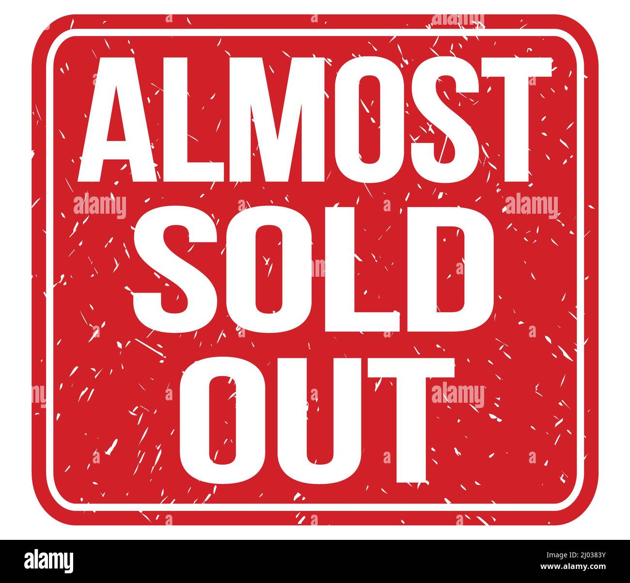 Almost sold Cut Out Stock Images & Pictures - Alamy