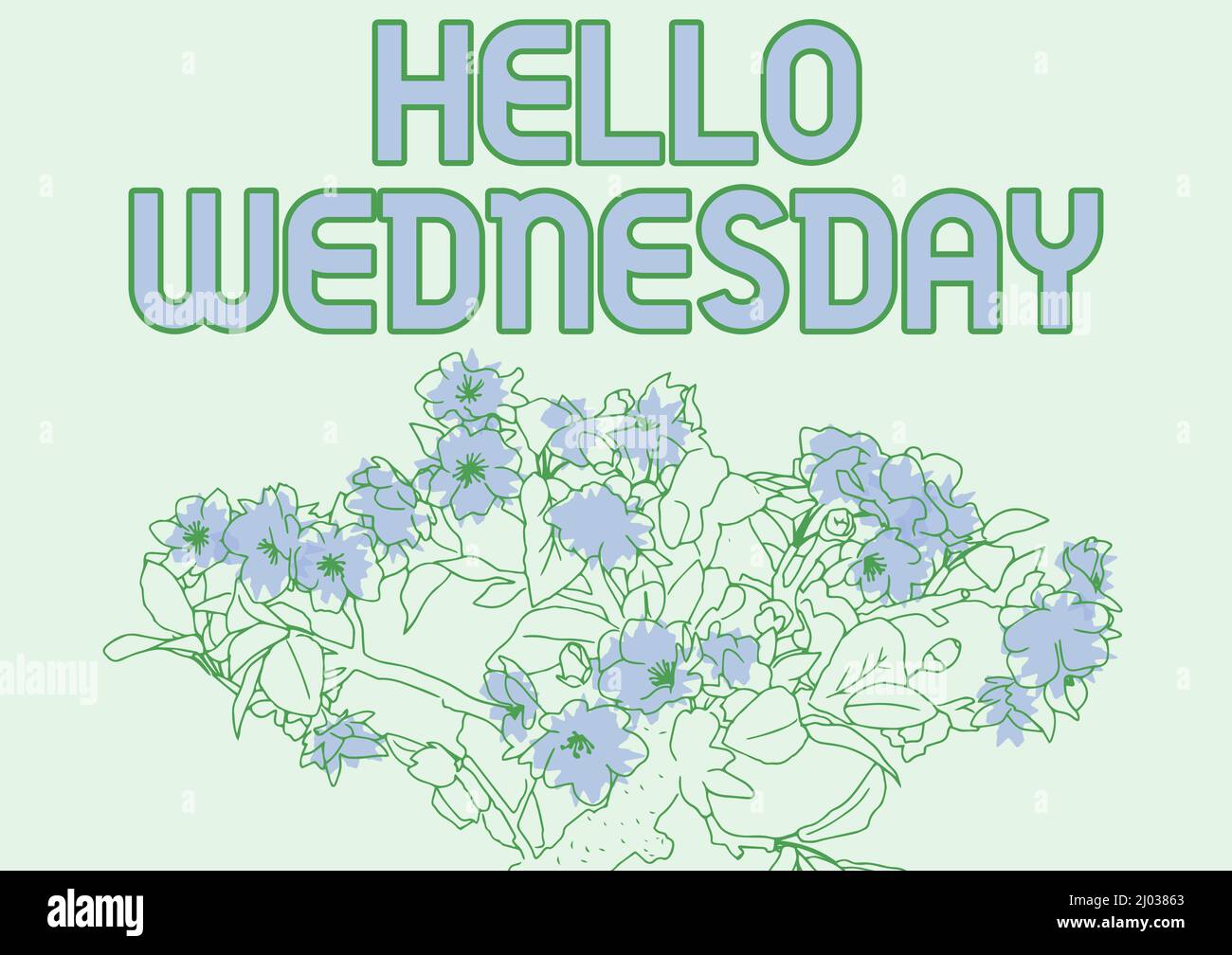 Conceptual caption Hello Wednesday. Business idea Hump day Middle of ...