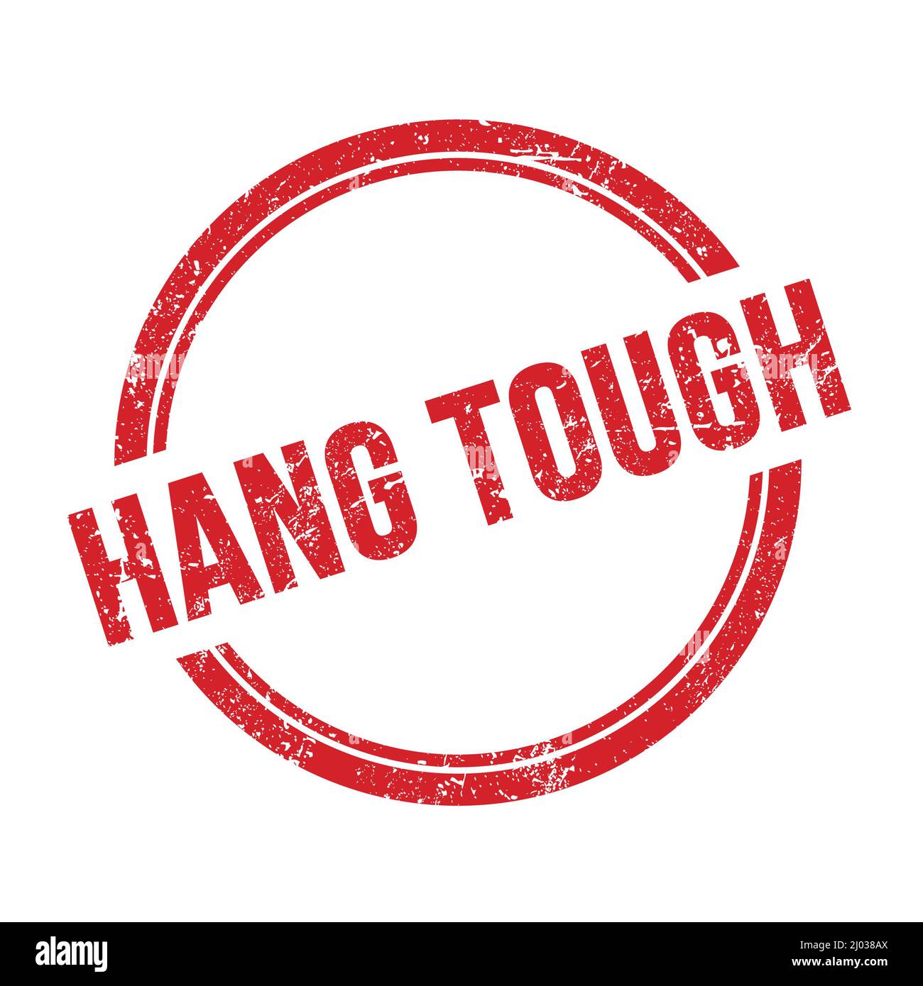 Hang tough word hi-res stock photography and images - Alamy