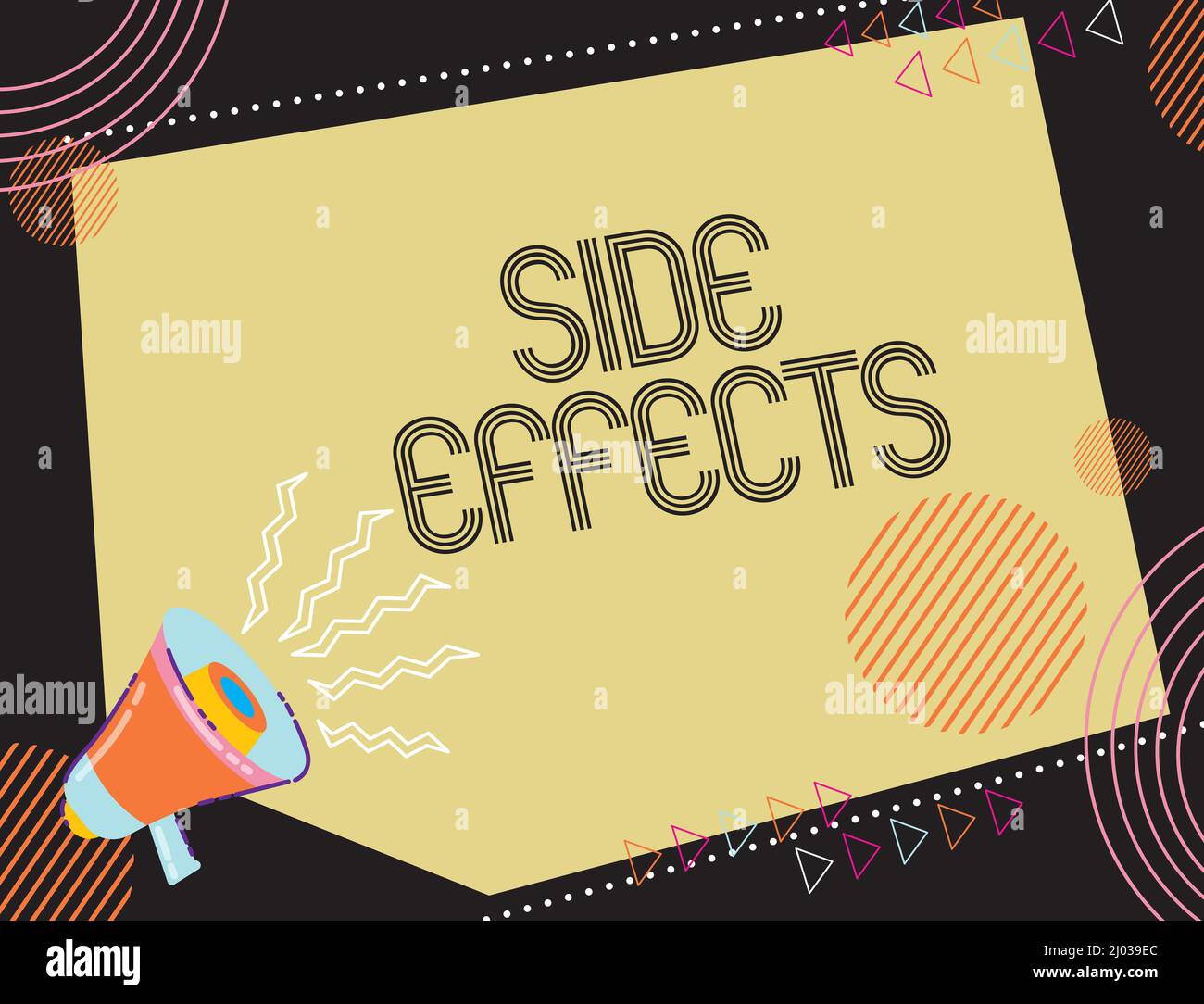 Sign displaying Side Effects. Business showcase An unintended negative ...